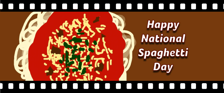 Happy National Spaghetti Day – Under The Moonlight